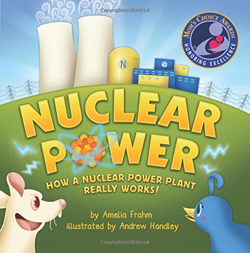 Nuclear Power: How a Nuclear Power Plant Really Works! (Mom's Choice ...