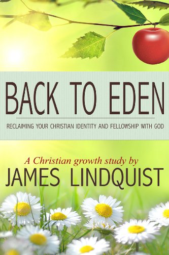 Back to Eden eBook : Lindquist, James: Amazon.in: Kindle Store