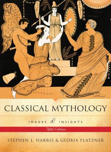 『Classical Mythology: Images and Insights』｜感想・レビュー - 読書メーター