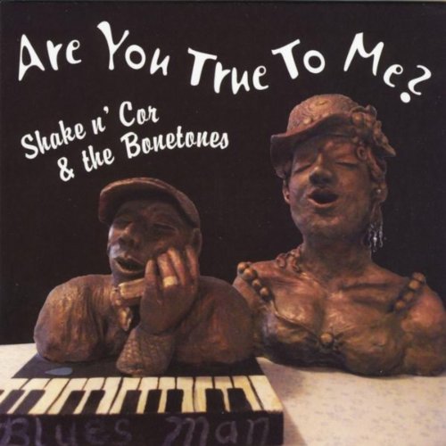 Amazon.com: Are You True to Me [Explicit] : Shake N' Cor & the ...