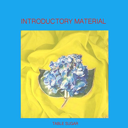 Play Introductory Material by Table Sugar on Amazon Music