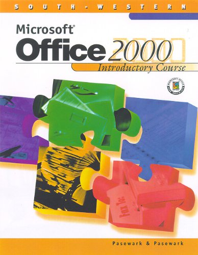 Microsoft Office 2000: Introductory Course (Tutorial Series): Pasewark ...