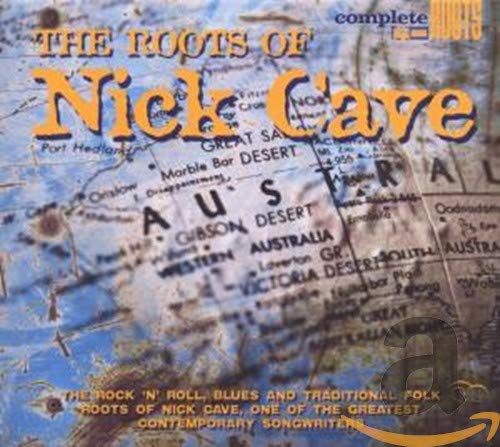 CAVE NICK - Roots of Nick Cave - Amazon.com Music