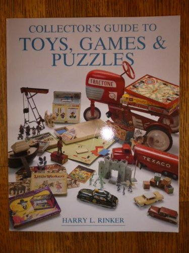 Buy Collector's Guide to Toys, Games and Puzzles (WALLACE-HOMESTEAD ...