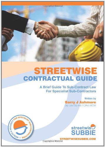 Buy Streetwise Contractual Guide: A Brief Guide to Sub-Contract Law for ...