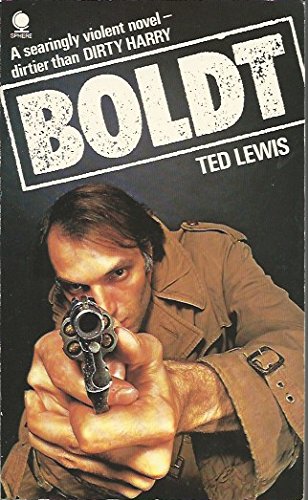 Boldt: Ted Lewis: 9780722155264: Amazon.com: Books