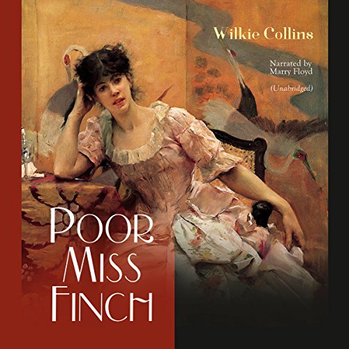 Amazon.com: Poor Miss Finch (Audible Audio Edition): Wilkie Collins ...