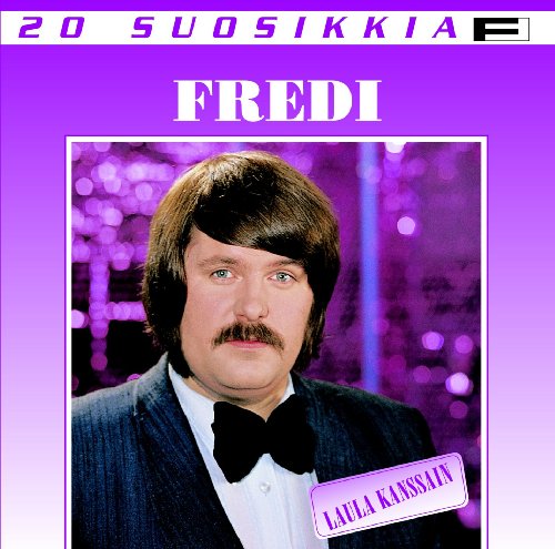 20 Suosikkia / Laula kanssain di Fredi su Amazon Music - Amazon.it