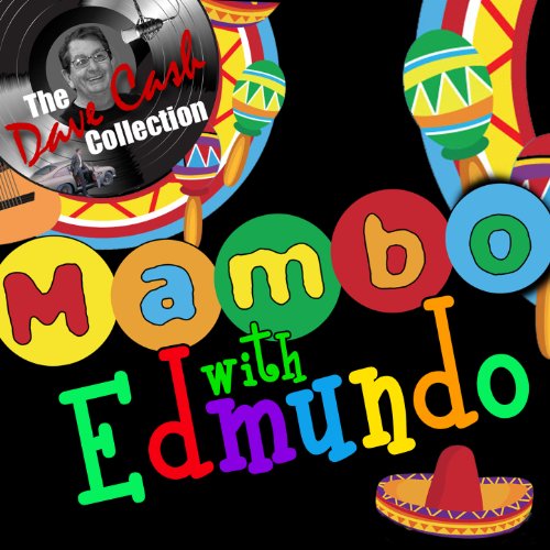 Amazon Music - Edmundo RosのMambo with Edmundo (The Dave Cash Collection ...