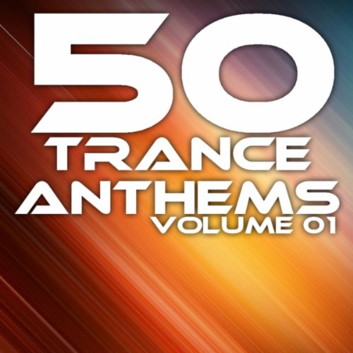 Amazon.com: 50 Trance Anthems - Volume 01 : VARIOUS ARTISTS: Digital Music