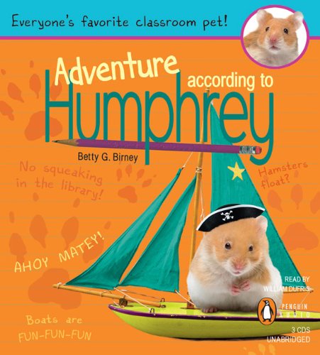 Adventure According to Humphrey: Betty G. Birney, William Dufris ...