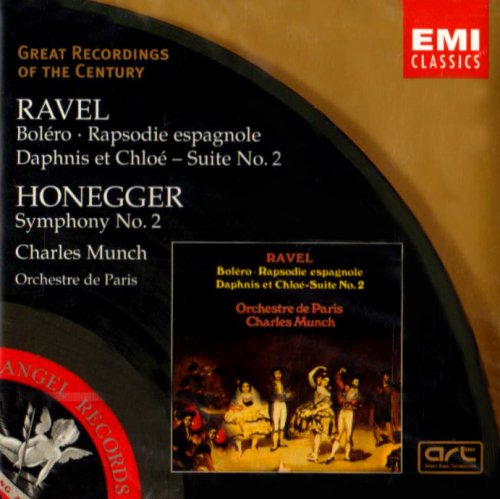 Arthur Honegger, Maurice Ravel, Charles Münch, Orchestre de Paris ...