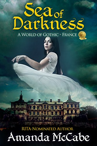 Sea of Darkness: A World of Gothic: France - Kindle edition by McCabe ...