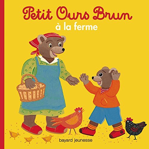 Petit Ours Brun: Petit Ours Brun Va a La Ferme (French Edition) (2014 ...