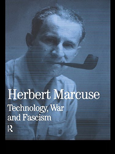 Technology, War and Fascism: Collected Papers of Herbert Marcuse ...
