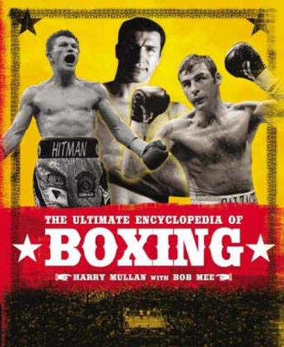 The Ultimate Encyclopedia of Boxing: Amazon.co.uk: Mullan, Harry, Mee ...