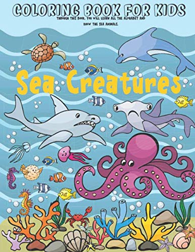 Sea Creatures: Activity and Coloring Book for Kids ( Learning The ...
