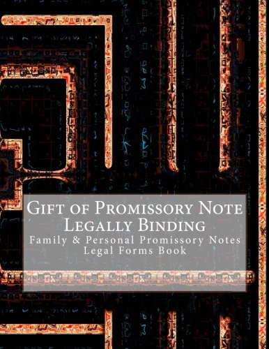 Gift of Promissory Note - Legally Binding: Family & Personal Promissory ...