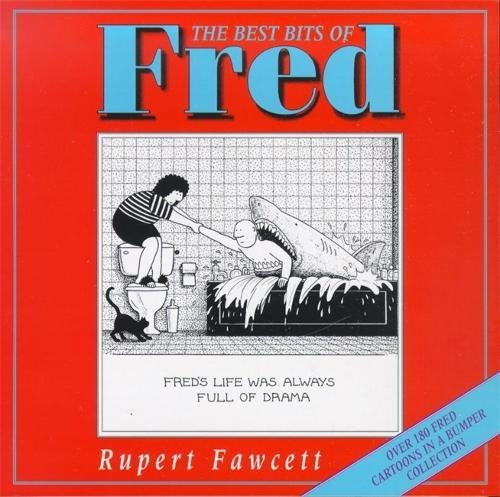 The Best Bits of Fred: Rupert Fawcett: 9780747274209: Amazon.com: Books