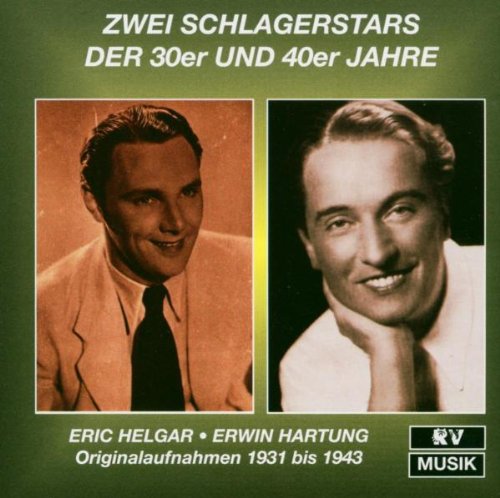 Amazon.co.jp: Zwei Schlagerstars Der 30er : Hartung. , Erwin-Helgar ...