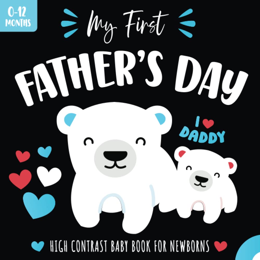 My First Fathers Day High Contrast Baby Book for Newborns 0-12 months ...