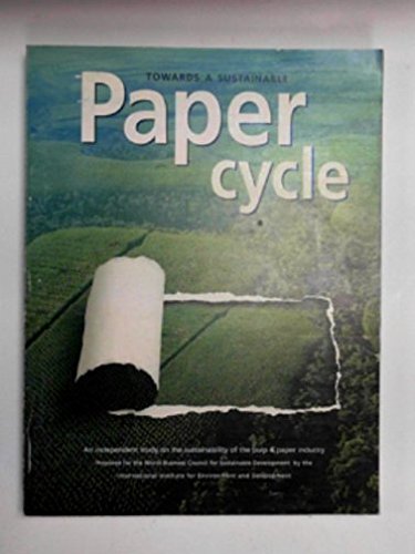 Towards a Sustainable Paper Cycle: Independent Study on the ...