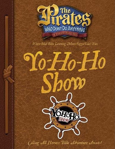 The Pirates Who Don't Do Anything Yo-Ho-Ho Opening and Closing Show ...