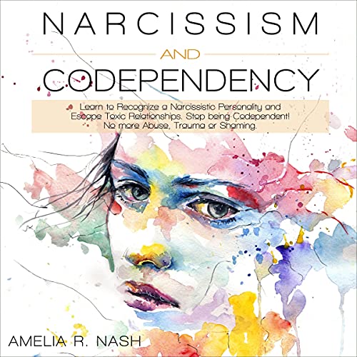 Amazon.com: Narcissism and Codependency: Learn to Recognize a ...