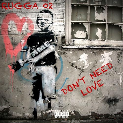 Play Don't need love by Rugga 02 on Amazon Music Unlimited