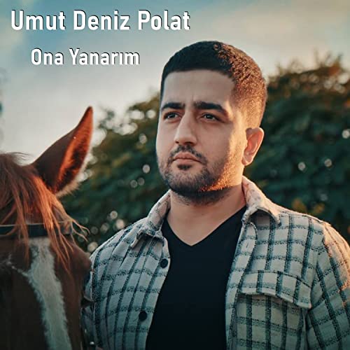 Écouter Ona Yanarım de Umut Deniz Polat sur Amazon Music Unlimited