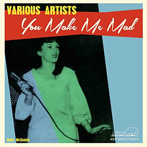 Amazon MusicでVARIOUS ARTISTSのYou Make Me Madを再生する