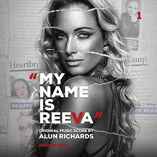 Amazon.com: My Name Is Reeva (Episode 1) : Alun Richards: Digital Music