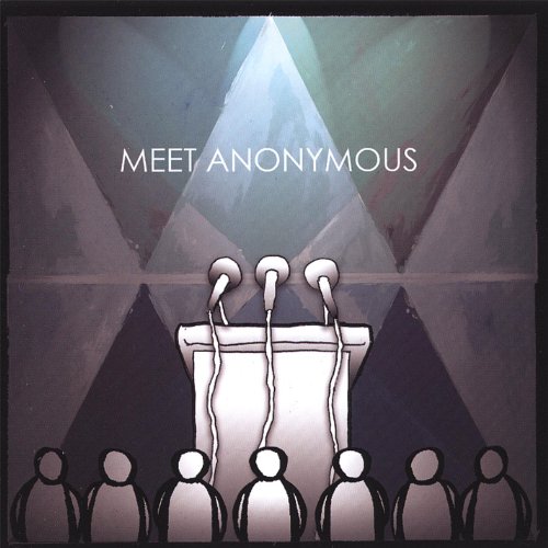 Spiele Meet Anonymous von Anonymous auf Amazon Music ab