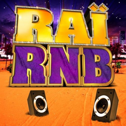 Play Raï RnB 2012 by Compilation Raï RnB 2012 on Amazon Music