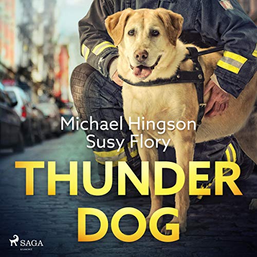 Amazon.com: Thunder dog (Audible Audio Edition): Michael Hingson, Susy ...