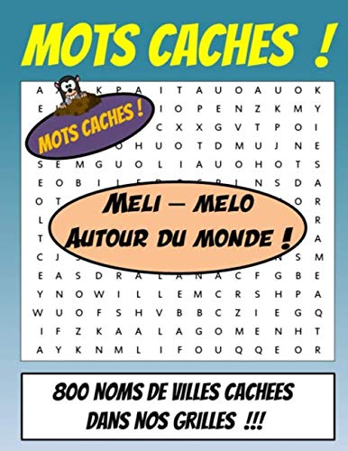 Amazon.com: MOTS CACHES ! Méli - Mélo au tour du monde ! 800 noms de ...