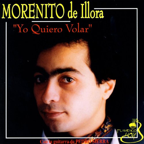 Play Yo Quiero Volar by Morenito De Illora on Amazon Music