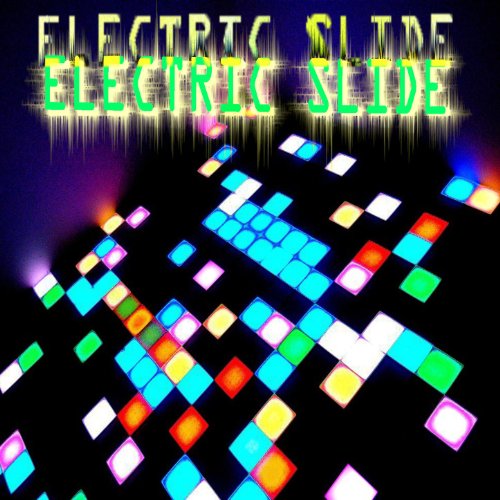 Play Electic Slide by Electric Sliders on Amazon Music