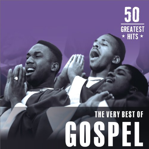 Amazon MusicでVARIOUS ARTISTSのThe Very Best of Gospel: 50 Greatest Hitsを再生する