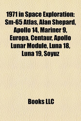 1971 in Space Exploration: Saturn V : LLC, Books: Amazon.es: Libros