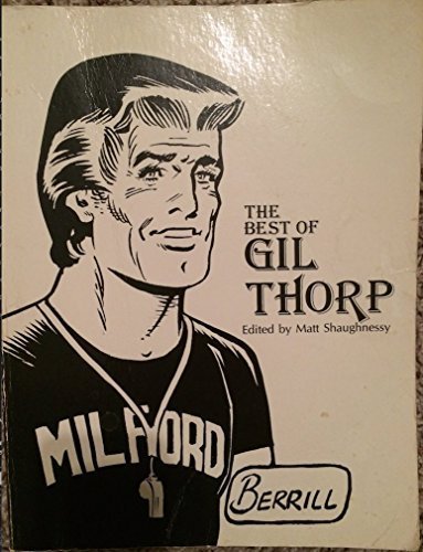 Best of Gil Thorp: Matt Shaughnessy, Jack Berrill: 9780930099022 ...