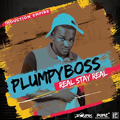 Play Real Stay Real by Plumpy Boss on Amazon Music