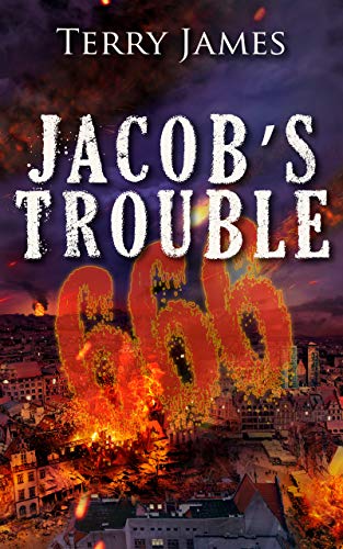 Jacob's Trouble 666 - Kindle edition by James, Terry. Religion ...