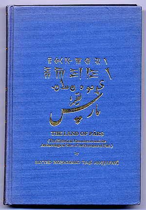 Land of Pars: Historical Monuments and the Archaeological Sites of the ...