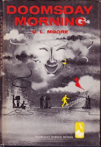 Doomsday Morning (Doubleday Science Fiction): C. L. Moore: Amazon.com ...
