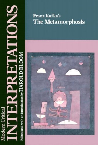 Franz Kafka's the Metamorphosis (Bloom's Modern Critical ...