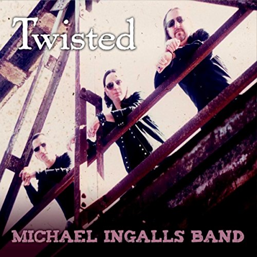 Écouter Twisted de Michael Ingalls Band sur Amazon Music Unlimited