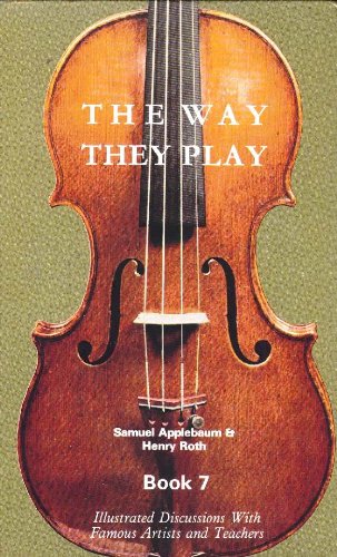 The Way They Play: Book 7: Samuel Applebaum, Henry Roth: 9780876666197 ...