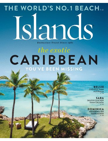 Islands Magazine November 2014 - The Exotic Caribbean You've Been ...
