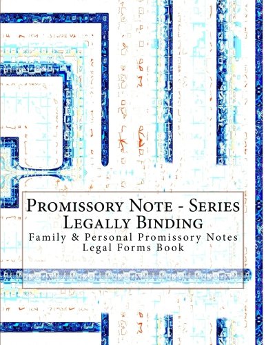 Promissory Note - Series - Legally Binding: Family & Personal ...